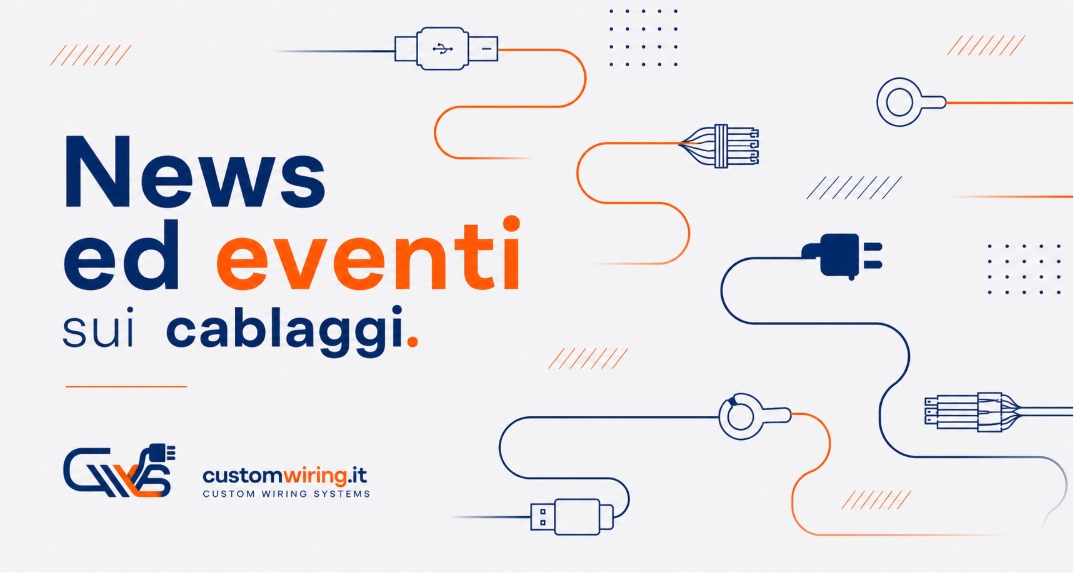 News - Custom wiring - Cabalaggi personalizzati